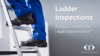 Ladder Inspection Checklist - Legal Requirement To Inspect
